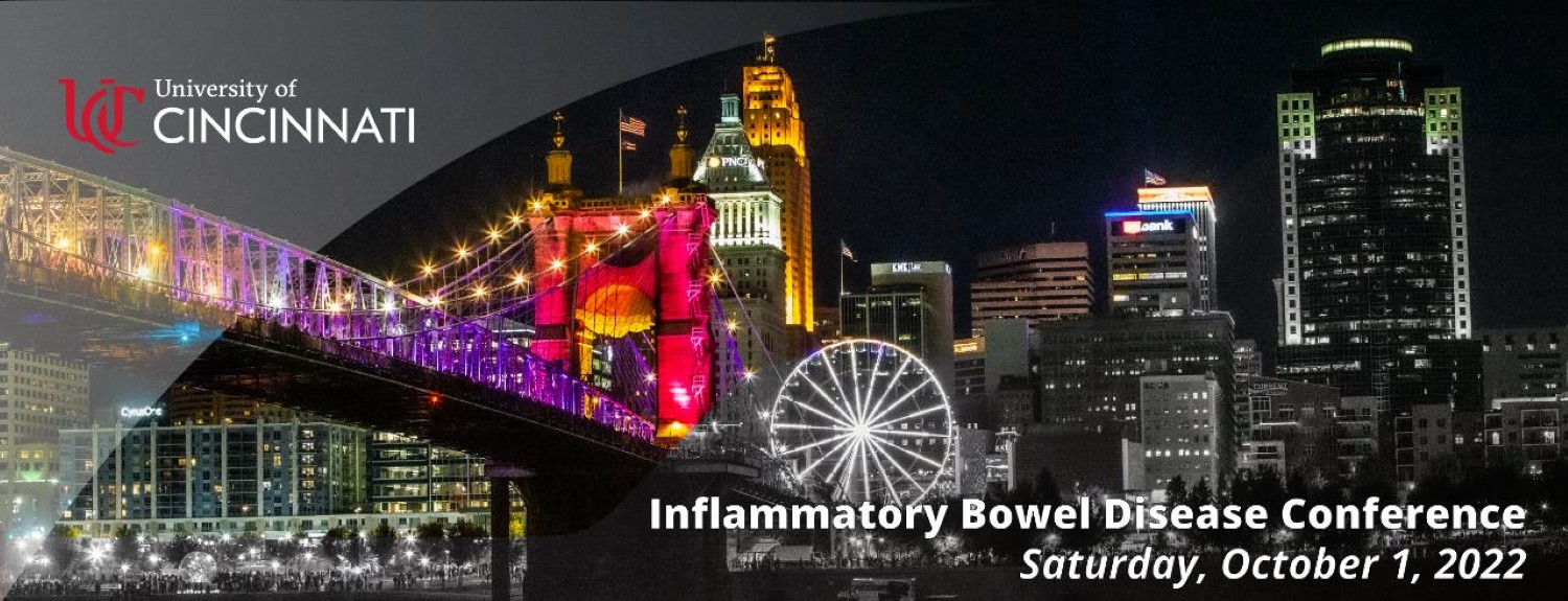 Inflammatory Bowel Disease Conference - University of Cincinnati CCPD ...